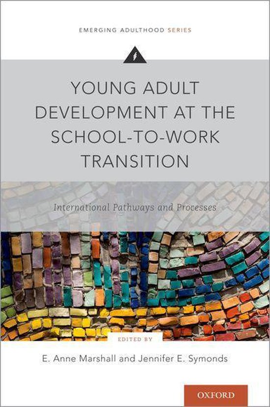 Emerging Adulthood Series - Young Adult Development at the School-to ...