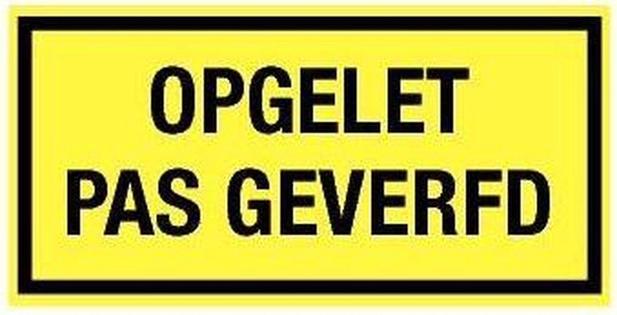 Opgelet pas geverfd bord met tekst - kunststof 200 x 100 mm | bol