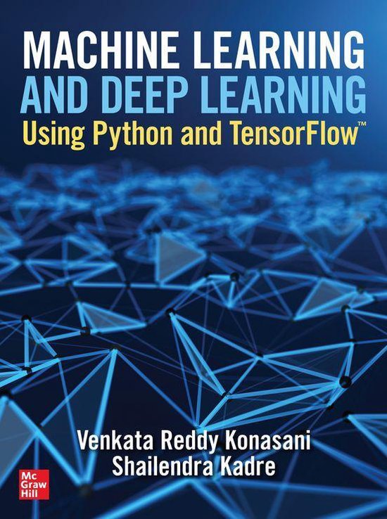 Machine Learning and Deep Learning Using Python and TensorFlow (ebook ...