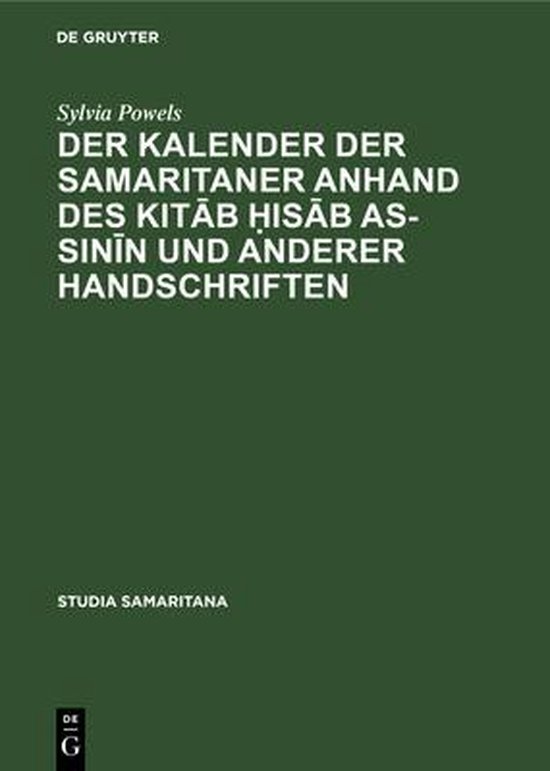 Studia Samaritana- Der Kalender Der Samaritaner Anhand Des Kitāb ḥisāb ...