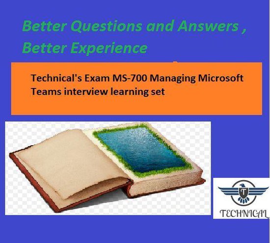 14 14 - Technical's Exam MS-700 Managing Microsoft Teams interview ...