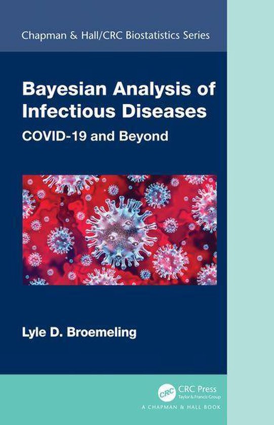 Chapman And Hall Crc Biostatistics Series Bayesian Analysis Of Infectious Diseases