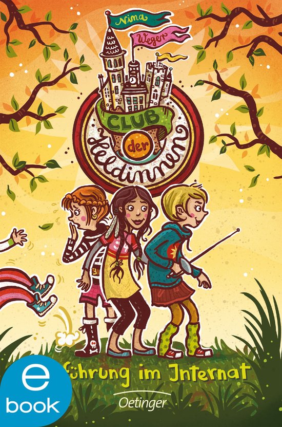 Club der Heldinnen 1 - Club der Heldinnen 1. Entführung im Internat ...