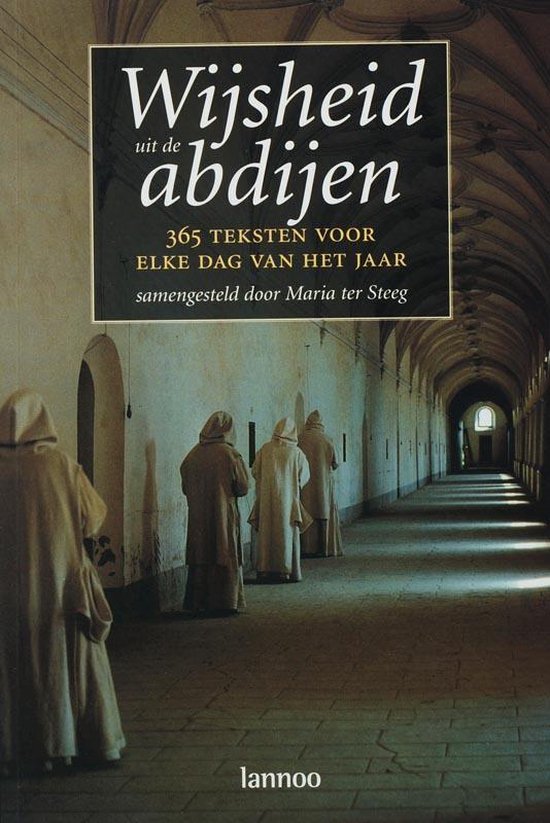 Wijsheid Uit De Abdijen, Maria ter Steeg | 9789020957129 | Boeken | bol