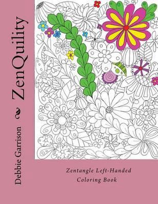 Zenquility, Debbie Garrison | 9781530857609 | Boeken | bol