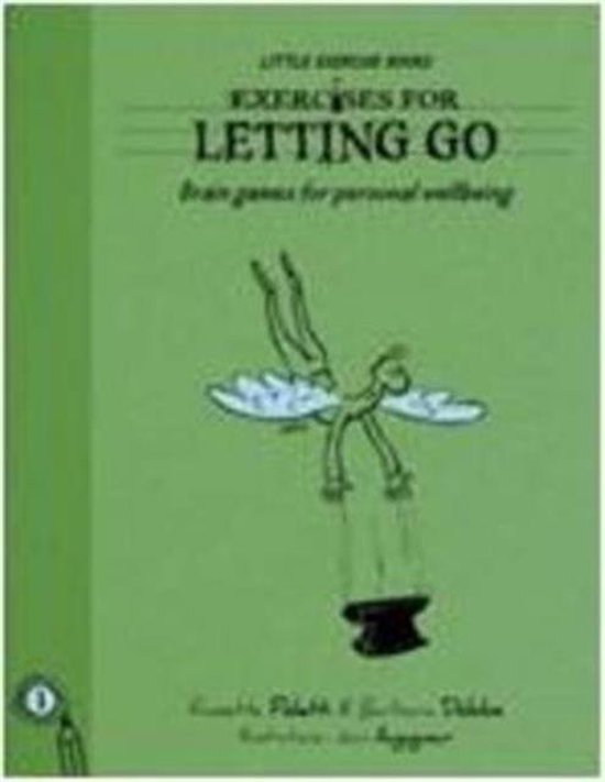 Exercises for Living - for Letting Go | 9781743002605 | Boeken | bol.com