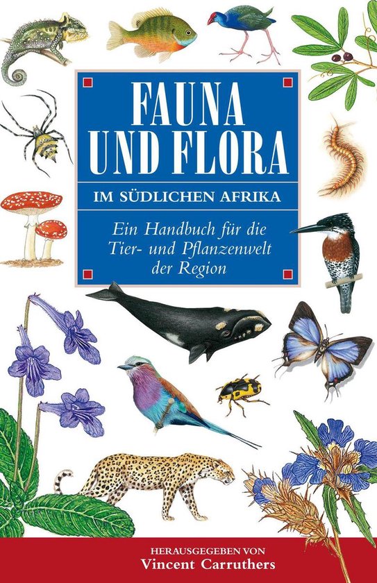 Fauna und Flora Im Südlichen Afrika (ebook), Vincent Carruthers ...