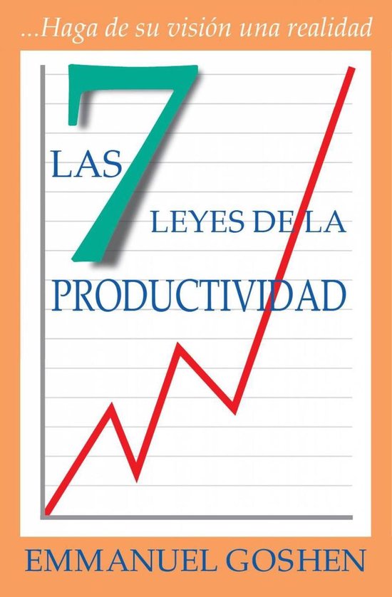Las 7 Leyes de la Productividad (ebook), Emmanuel Goshen | 9781507198742 | Boeken | bol