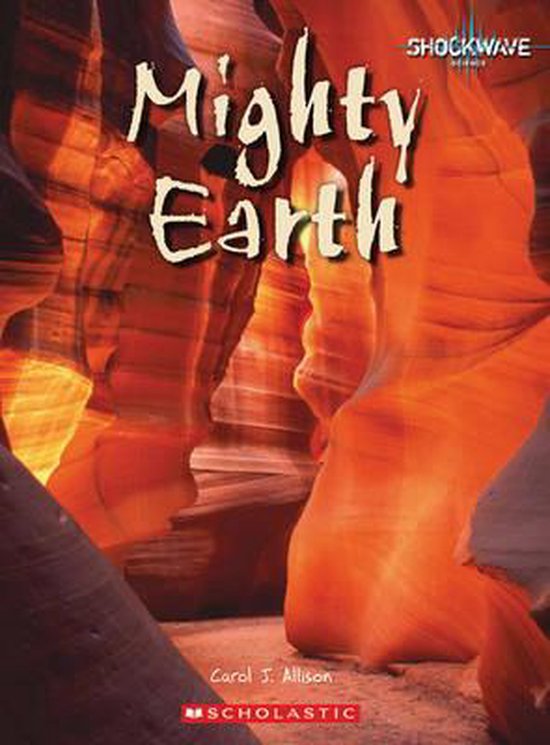 Mighty Earth | 9781407101217 | Carol J Allison | Boeken | bol.com