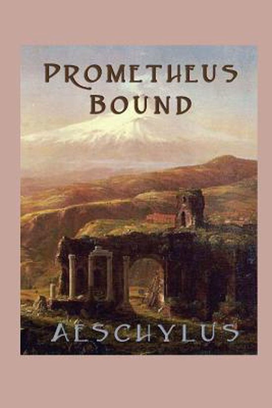 Prometheus Bound, Aeschylus Aeschylus | 9781617208614 | Boeken | bol