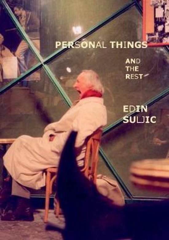 Personal Things and the Rest, Edin Suljic | 9780995496675 | Boeken ...