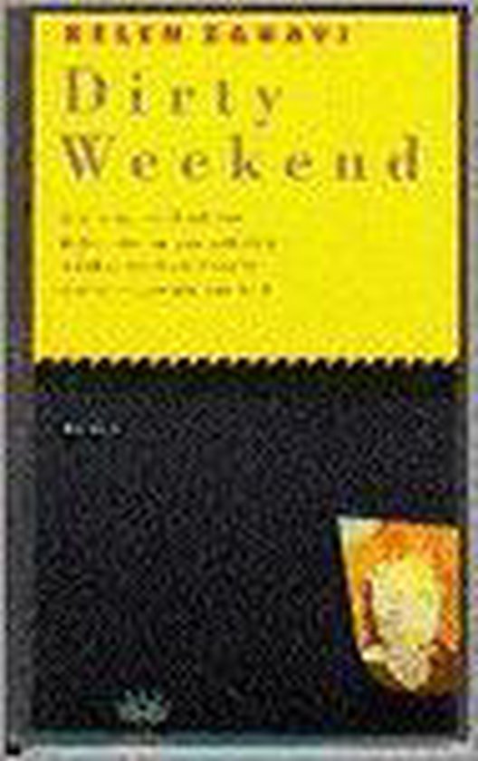 Dirty weekend, Helen Zahavi | 9789069740423 | Boeken | bol.com