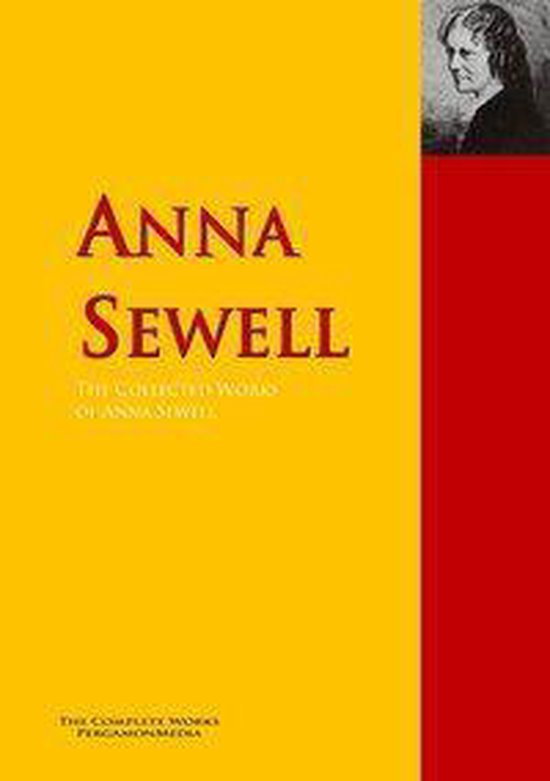 Highlights of World Literature - The Collected Works of Anna Sewell (ebook), Anna... | bol.com