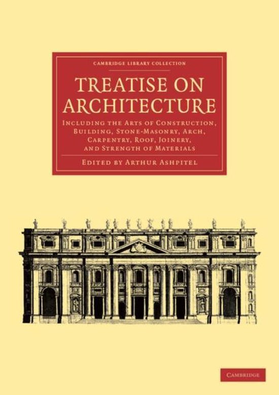 Treatise on Architecture | 9781108062091 | Arthur Ashpitel | Boeken | bol