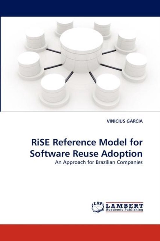 RiSE Reference Model for Software Reuse Adoption | 9783844318487 ...