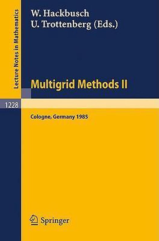 Multigrid Methods II | 9783540171980 | Boeken | bol.com