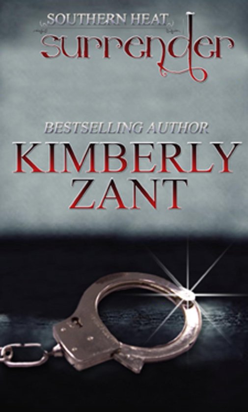Surrender (ebook), Kimberly Zant | 9781466042179 | Boeken | bol.com
