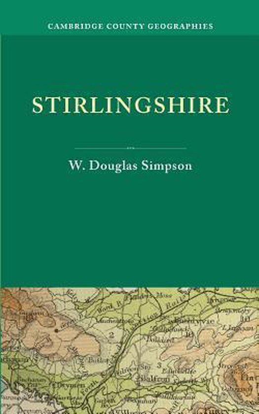 Stirlingshire | 9781107671621 | W. Douglas Simpson | Boeken | bol.com
