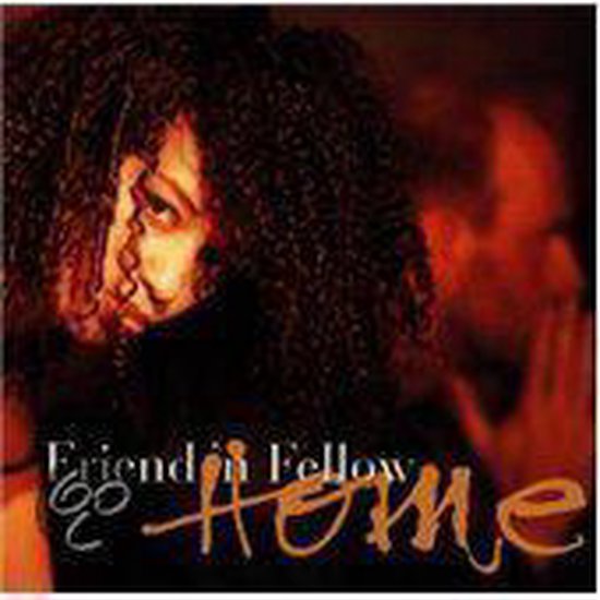 Home, Friend 'N Fellow | CD (album) | Muziek | bol