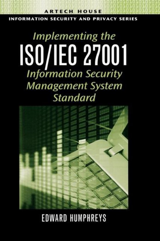 Implementing the ISO/IEC 27001 Information Security Management System ...