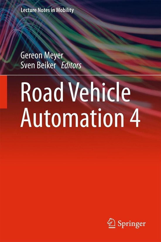Lecture Notes in Mobility - Road Vehicle Automation 4 (ebook ... Lecture Notes in Mobility - Road Vehicle Automation 4 (ebook ...
