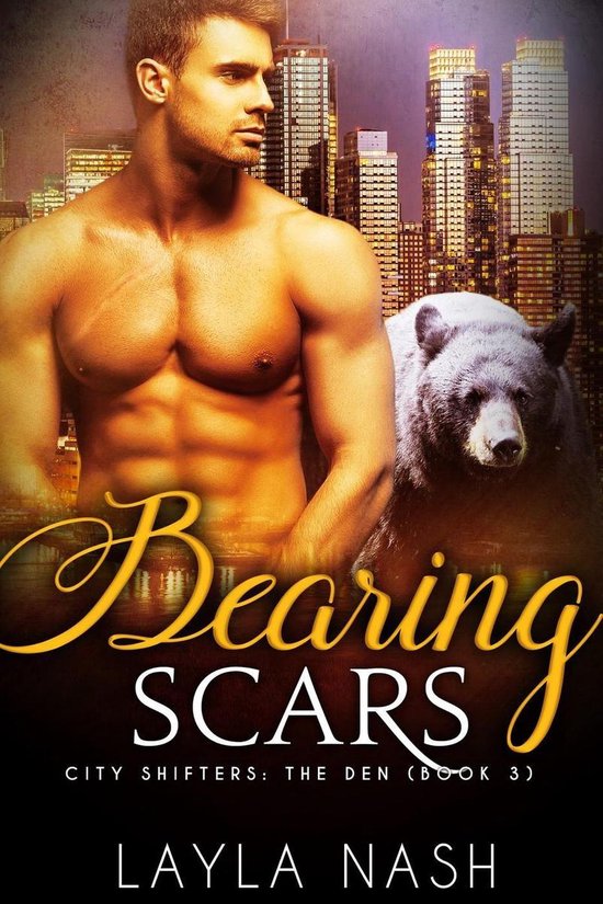 City Shifters: the Den 3 - Bearing Scars (ebook), Layla Nash ...