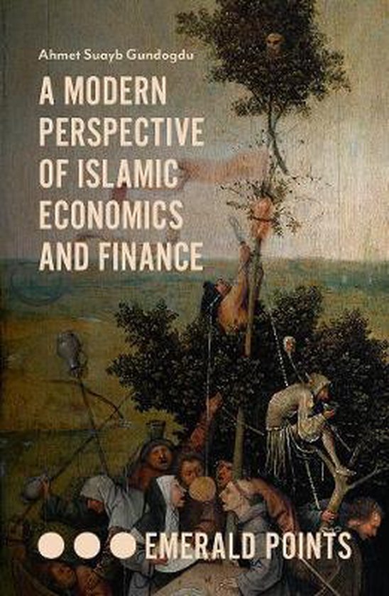A Modern Perspective of Islamic Economics and Finance | 9781789731408 ...
