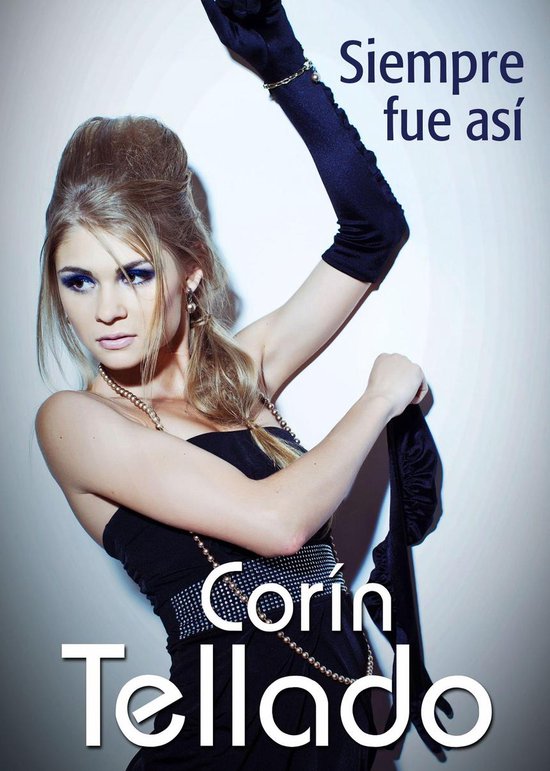 Corín Tellado - Siempre fue así (ebook), Corin Tellado | 9788491624653 ...