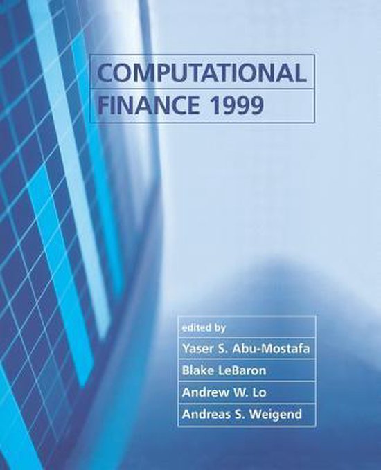 Computational Finance 1999 | 9780262511070 | Yaser S Abu-Mostafa ...