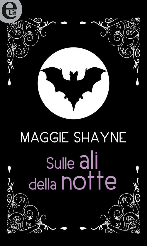 Wings in the night 1 - Sulle ali della notte (eLit) (ebook), Maggie Shayne |... | bol.com