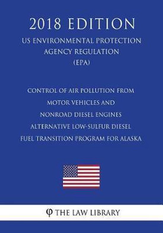 Control of Air Pollution from Motor Vehicles and Nonroad Diesel Engines ...