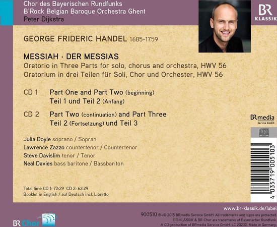 Chor Des Bayerischen Rundfunks, B'Rock Orchestra, Peter Dijkstra, Julia ...