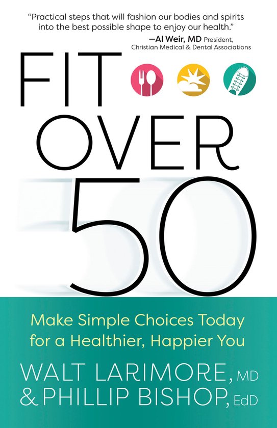 Fit over 50 (ebook), Phillip Bishop | 9780736977760 | Boeken | bol