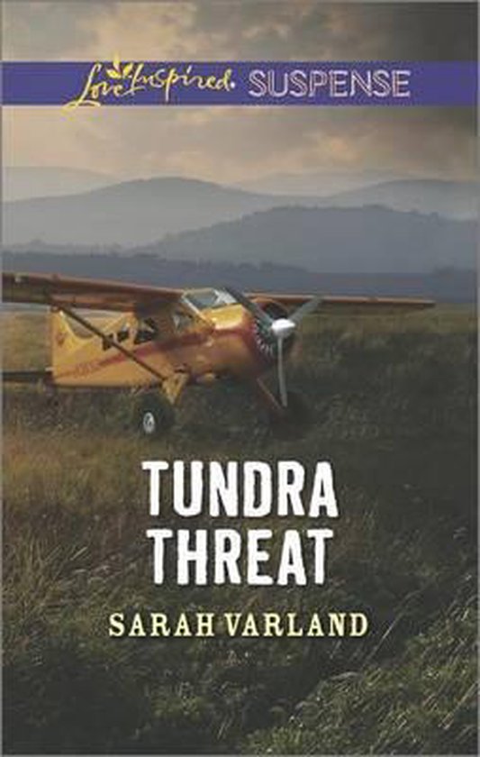Tundra Threat, Sarah Varland | 9780373446285 | Boeken | bol.com