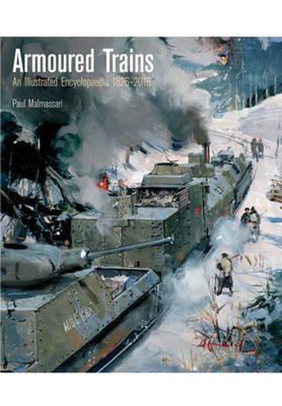 Armoured Trains, Paul Malmassari | 9781848322622 | Boeken | bol