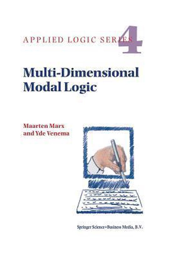 Multi-Dimensional Modal Logic | 9789401064019 | Maarten Marx | Boeken | bol.com