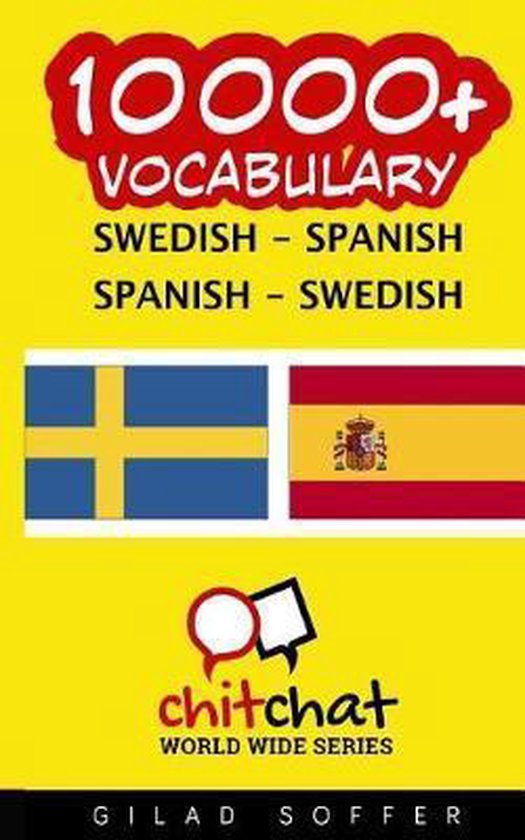 10000+ Swedish - Spanish Spanish - Swedish Vocabulary | 9781537678474 ...