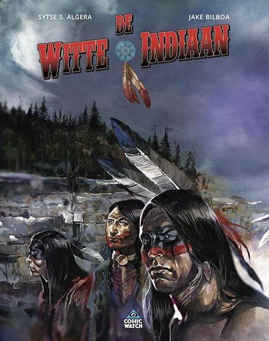 De witte indiaan HC 1 De witte geest, Jake Bilboa | 9789492865083 ...
