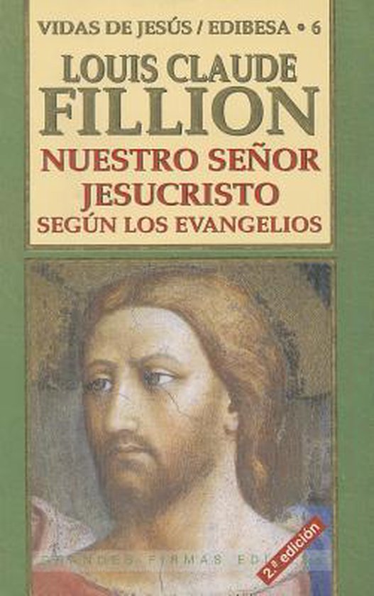 Nuestro Senor Jesucristo, Louis Fillion | 9788484071211 | Boeken | bol