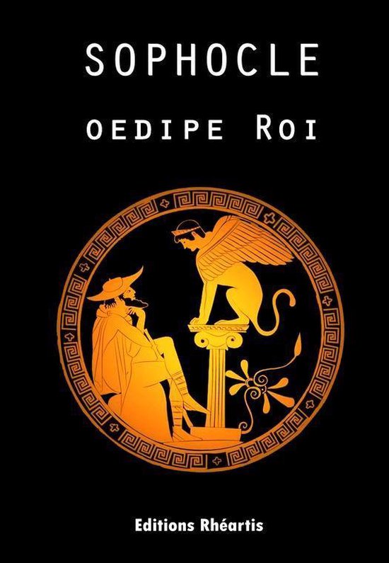 Oedipe Roi (ebook), Sophocle | 9782365440264 | Boeken | bol.com