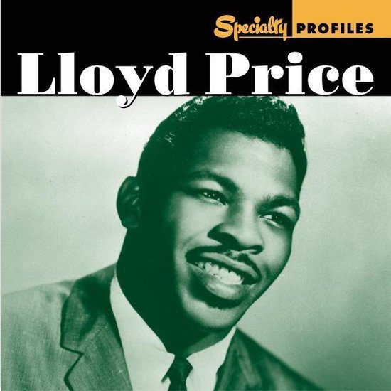 Specialty Profiles: Lloyd Price, Lloyd Price | Muziek | bol