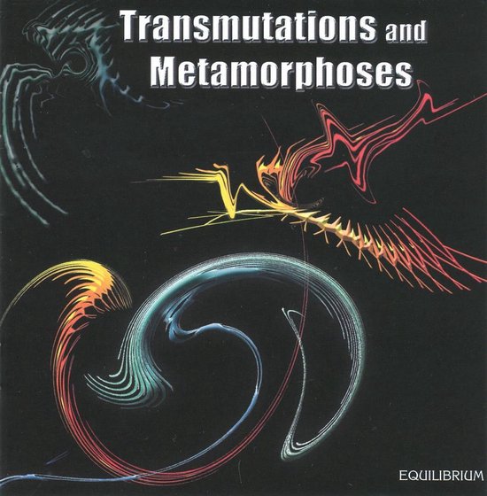 Transmutations and Metamorphoses | Muziek | bol