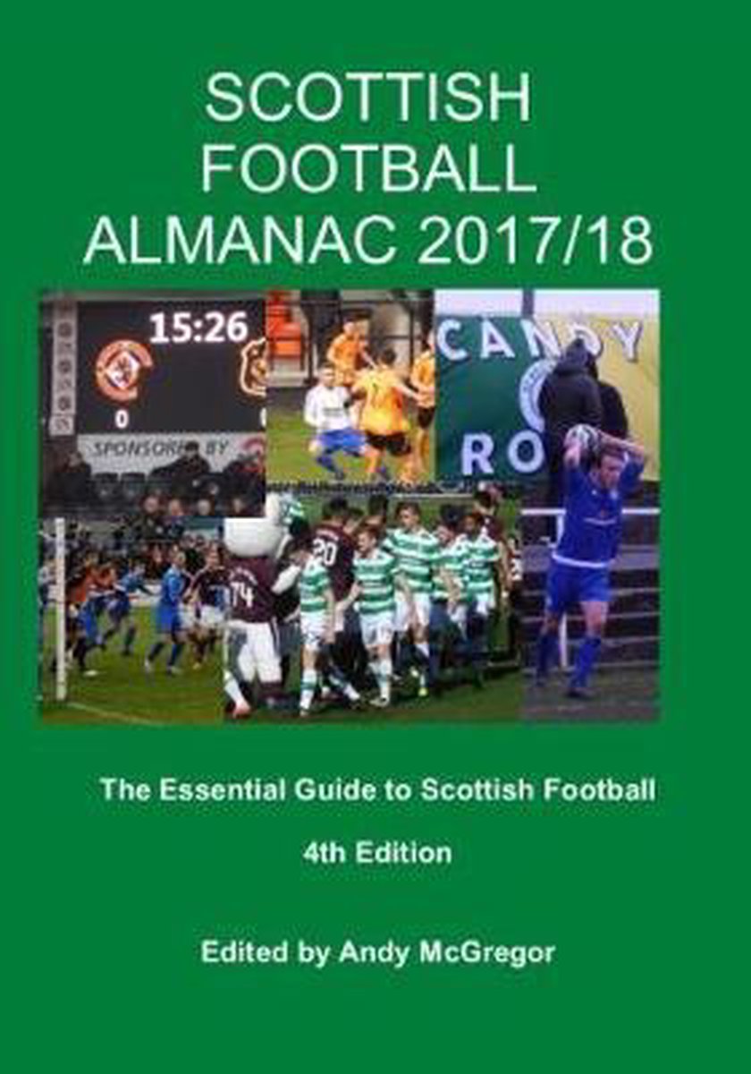 Scottish Football Almanac | 9780957464582 | Boeken | bol