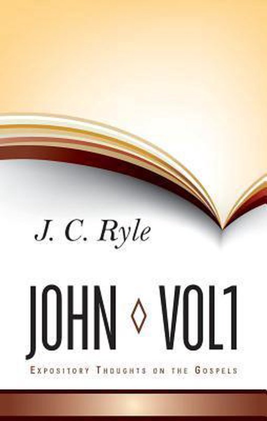 Expository Thoughts on John | 9781848711327 | J. C. Ryle | Boeken | bol.com
