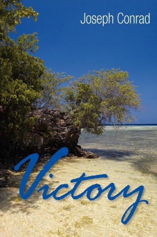 Victory, Joseph Conrad | 9781936041800 | Boeken | bol.com