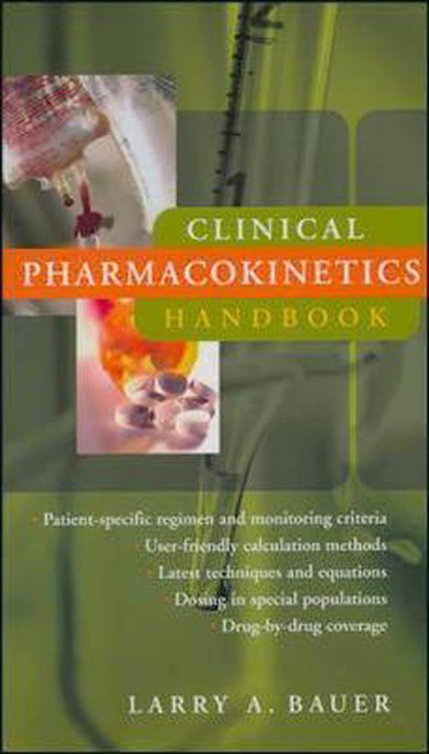 Clinical Pharmacokinetics Handbook | 9780071425421 | Larry Bauer ...