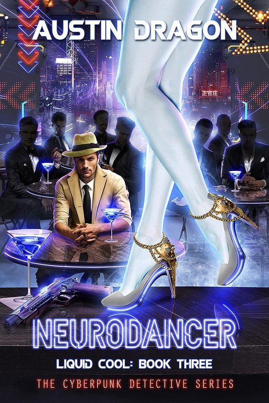 Liquid Cool 3 - NeuroDancer (Liquid Cool, Book 3) (ebook), Austin ...