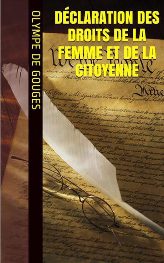 Déclaration des Droits de la Femme et de la Citoyenne (ebook), Olympe ...