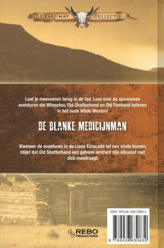 Karl May - De blanke medicijnenman, Karl May | 9789036630832 | Boeken | bol