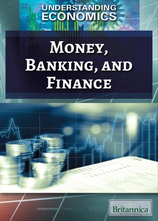 Understanding Economics - Money, Banking, and Finance (ebook ...